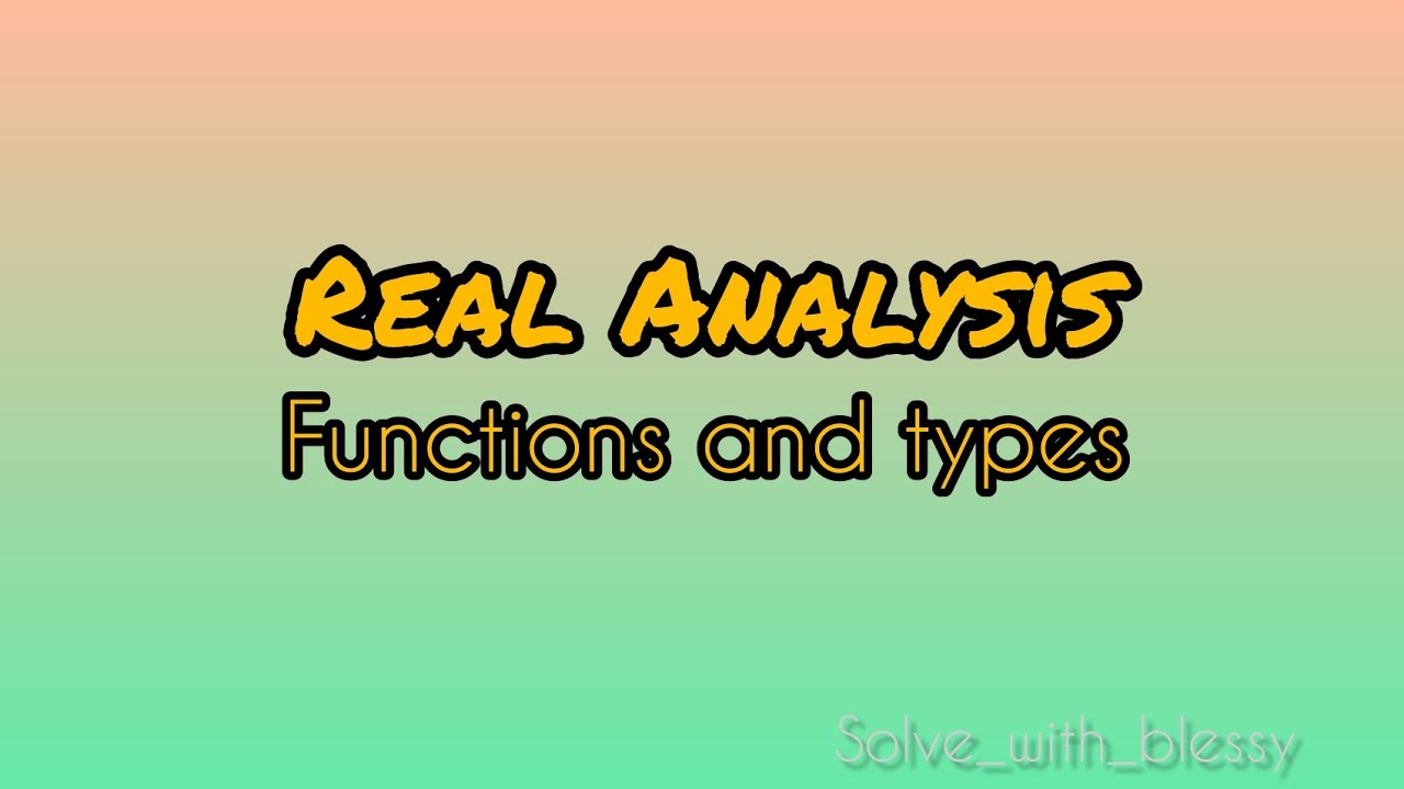 Real analysis| functions and types | basics | tamil explaination|#maths ...