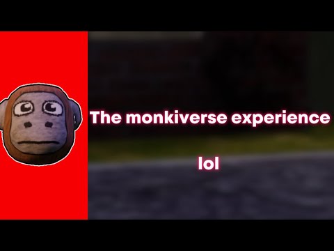The monkiverse experience… - YouTube