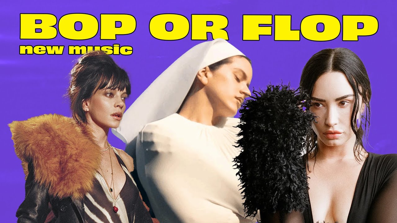 New Music Bop or Flop: Rosalía, Lily Allen, Demi Lovato and More - YouTube