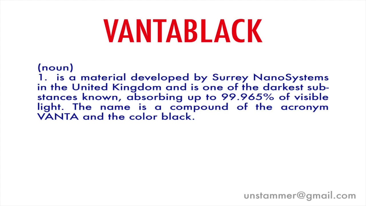 How to Pronounce Vantablack - YouTube