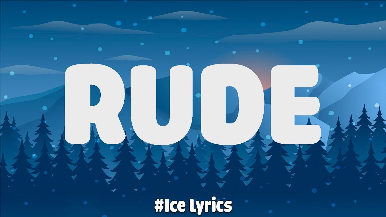 MAGIC! - Rude (Lyrics) | Say So,See You Again,Señorita...9 - YouTube