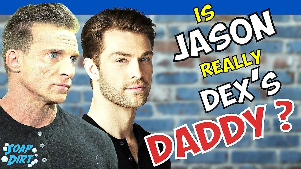 General Hospital: Is Jason Really Dex's Dad? GH Daddy Dilemma Ahead? # ...