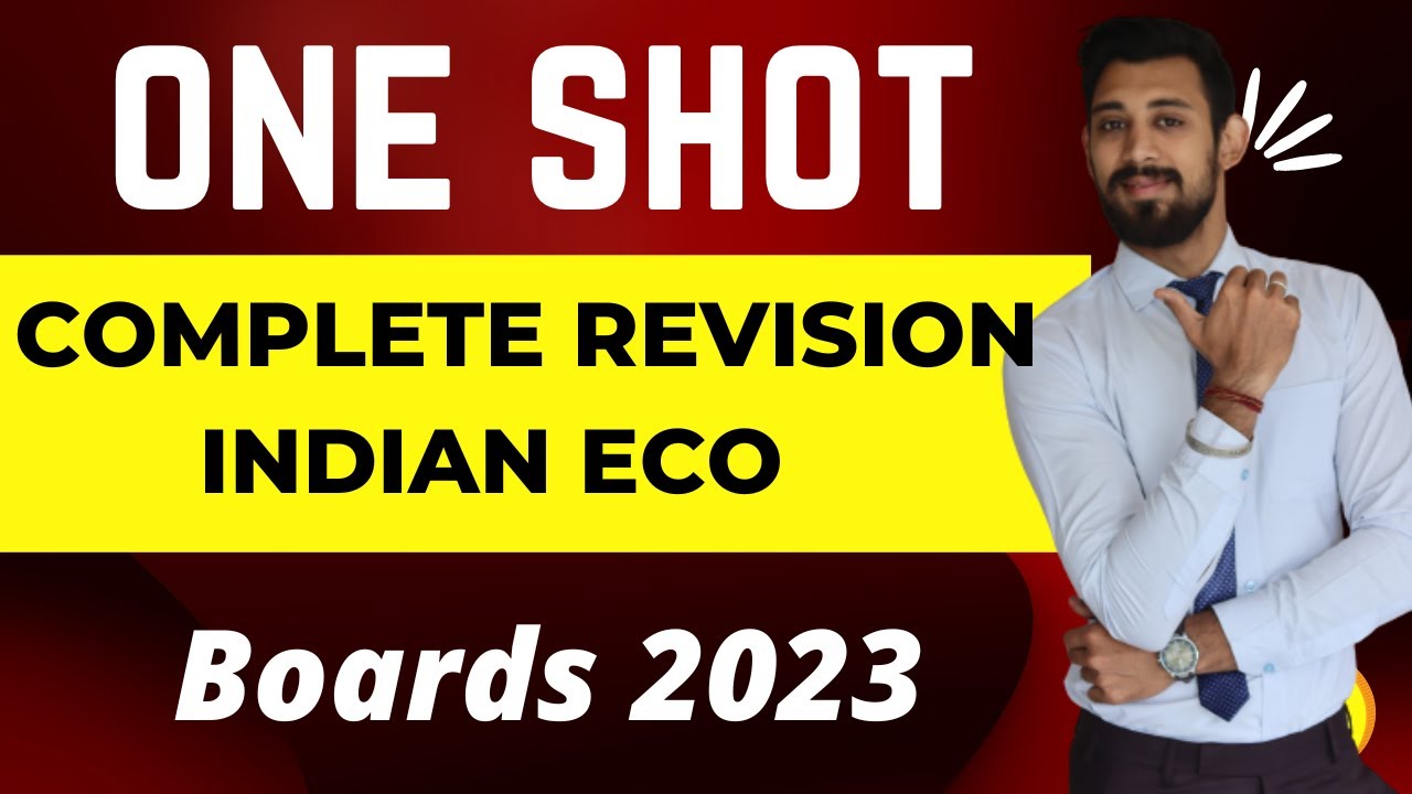 Revision One shot | Complete indian eco | Class 12 - YouTube