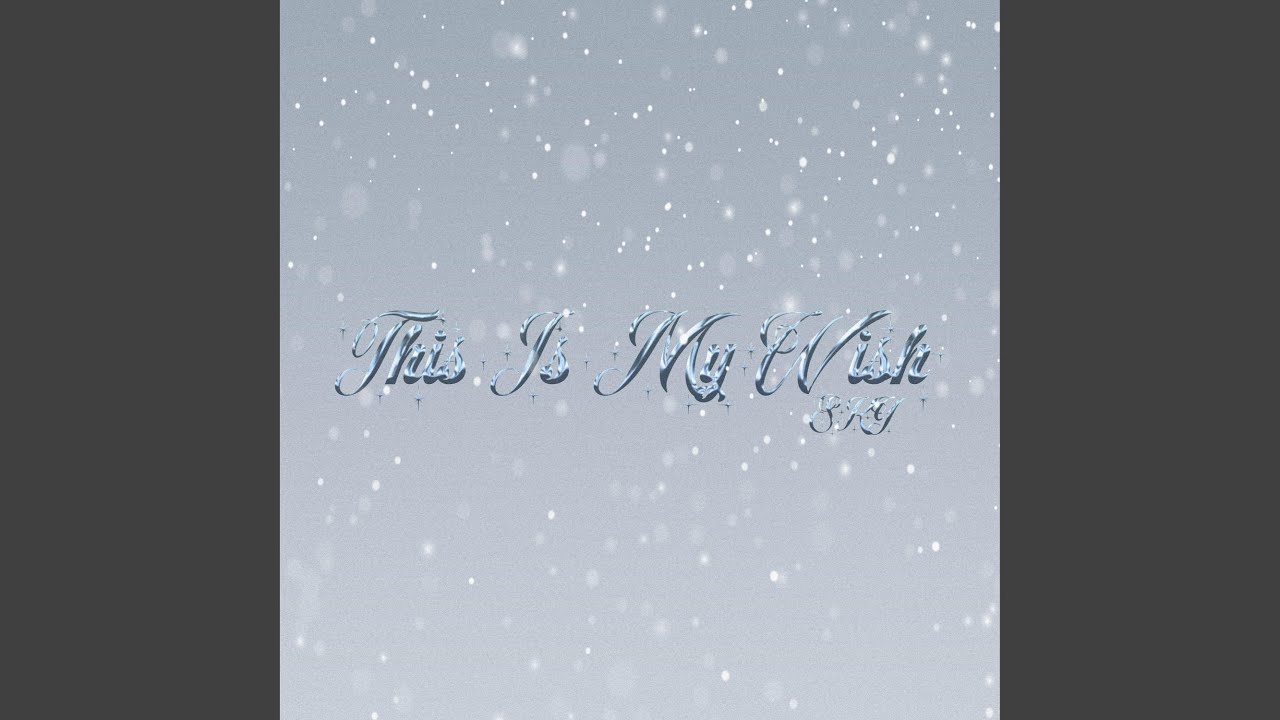 This Is My Wish - YouTube