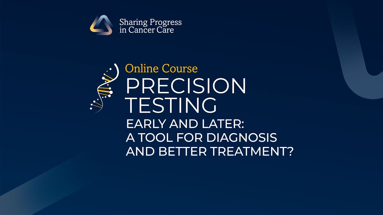 Precision Testing Early and Later: a Tool for Diagnosis and Better ...
