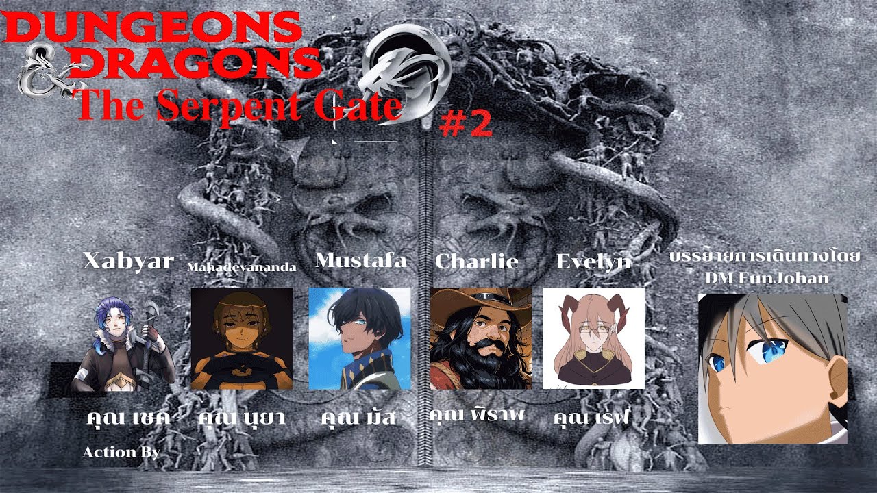 live - dnd 5e campaigns - The Serpent Gate #2 - by DM FunJohan - YouTube