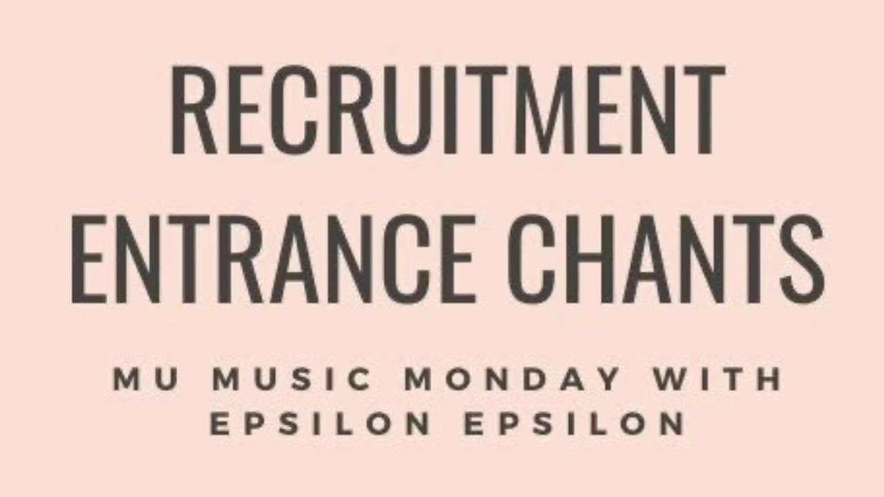 Recruitment Entrance Chants - YouTube