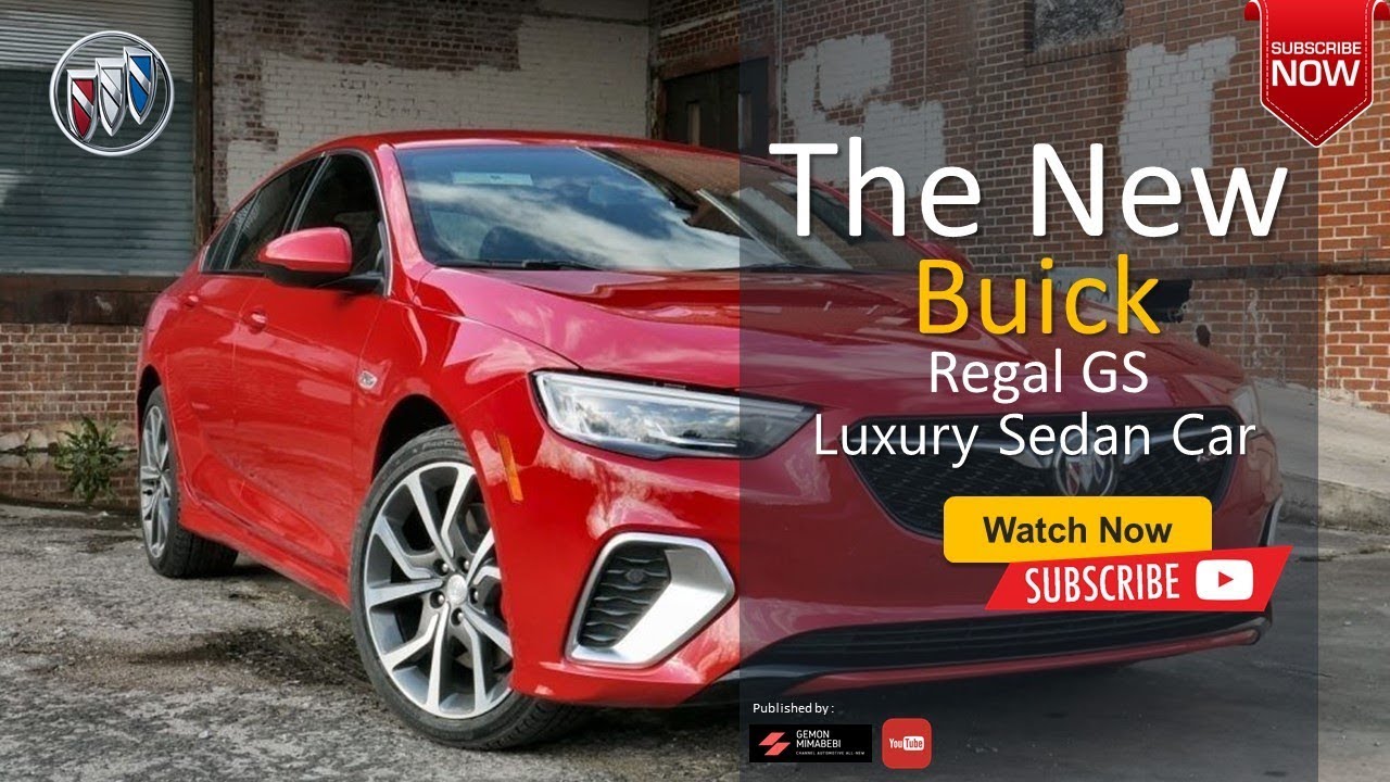 The 2020 Buick Regal GS Luxury High End Sedan Sultan New Car - YouTube