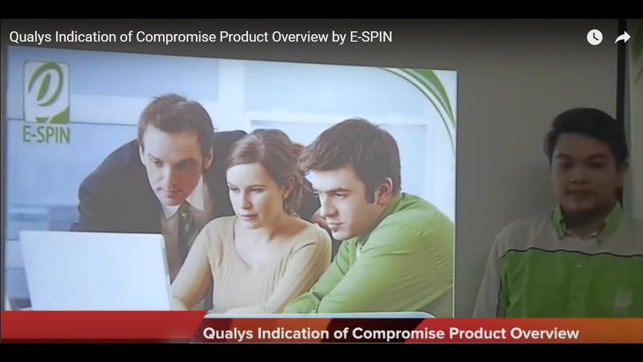 Qualys Indication of Compromise Product Overview by E-SPIN - YouTube