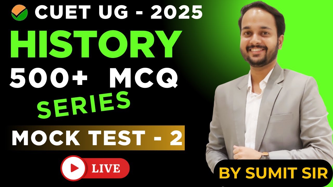 CUET History MCQ | Mock Test 2 | cuet history questions 2025 | history ...