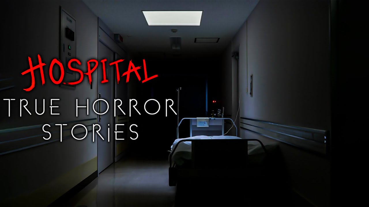 3 True Terrifying Hospital Horror Stories | Going There Made It WORSE ...