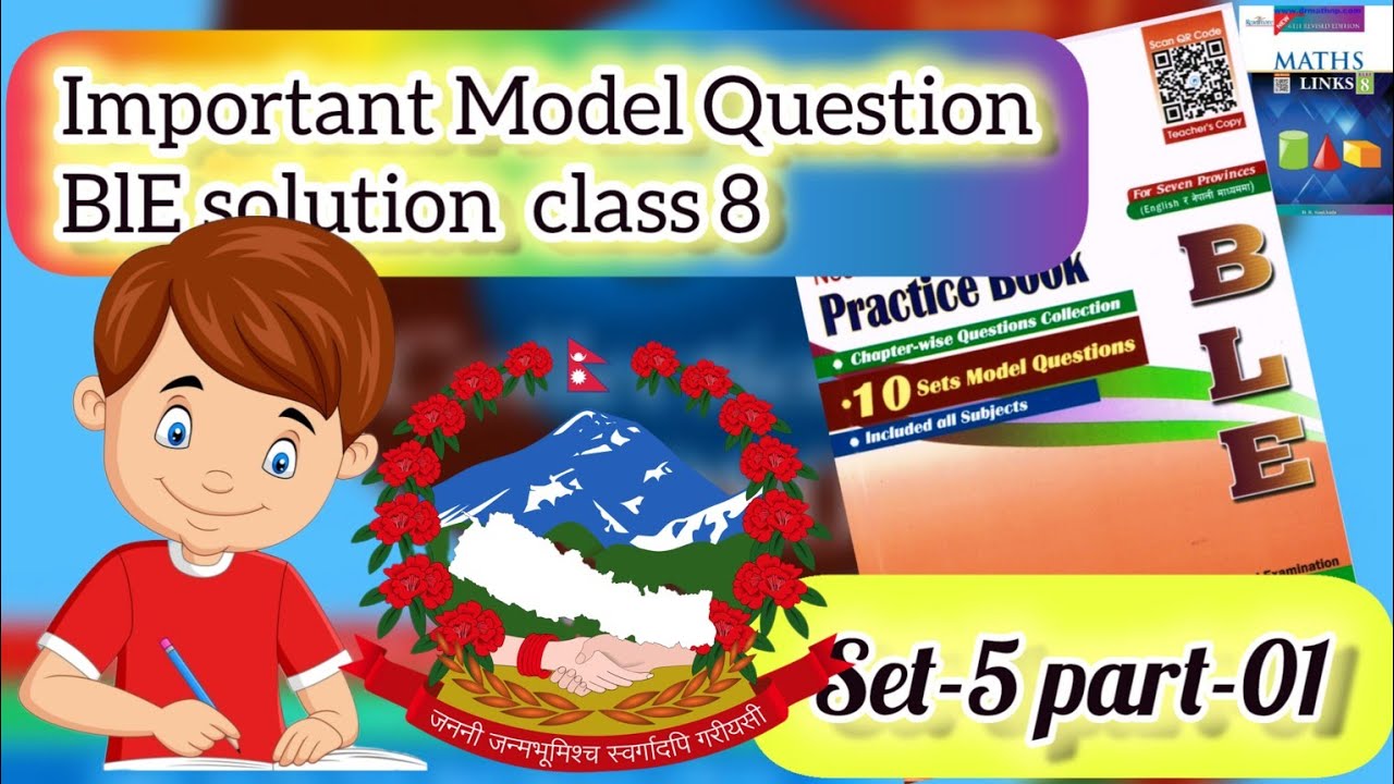Class 8 BLE Solution Set-05,Part-01 Board Important Question #NEB In Both English And Nepali ...