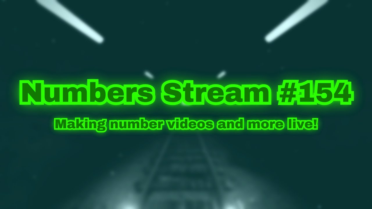 Numbers Stream #154 - YouTube
