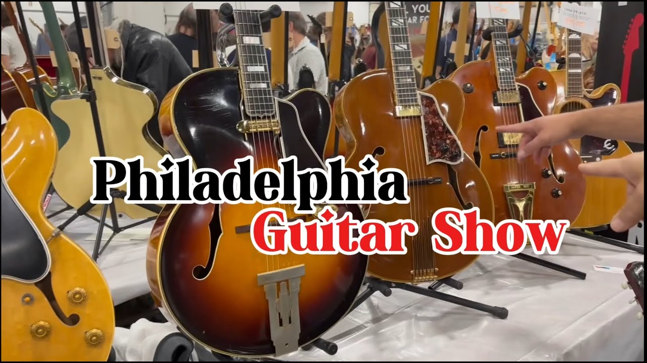 Philadelphia Guitar Show - November 2024 - YouTube