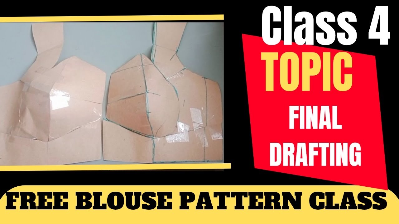 FREE Blouse drafting Pattern Class : Create your Own Custom Fit! - YouTube