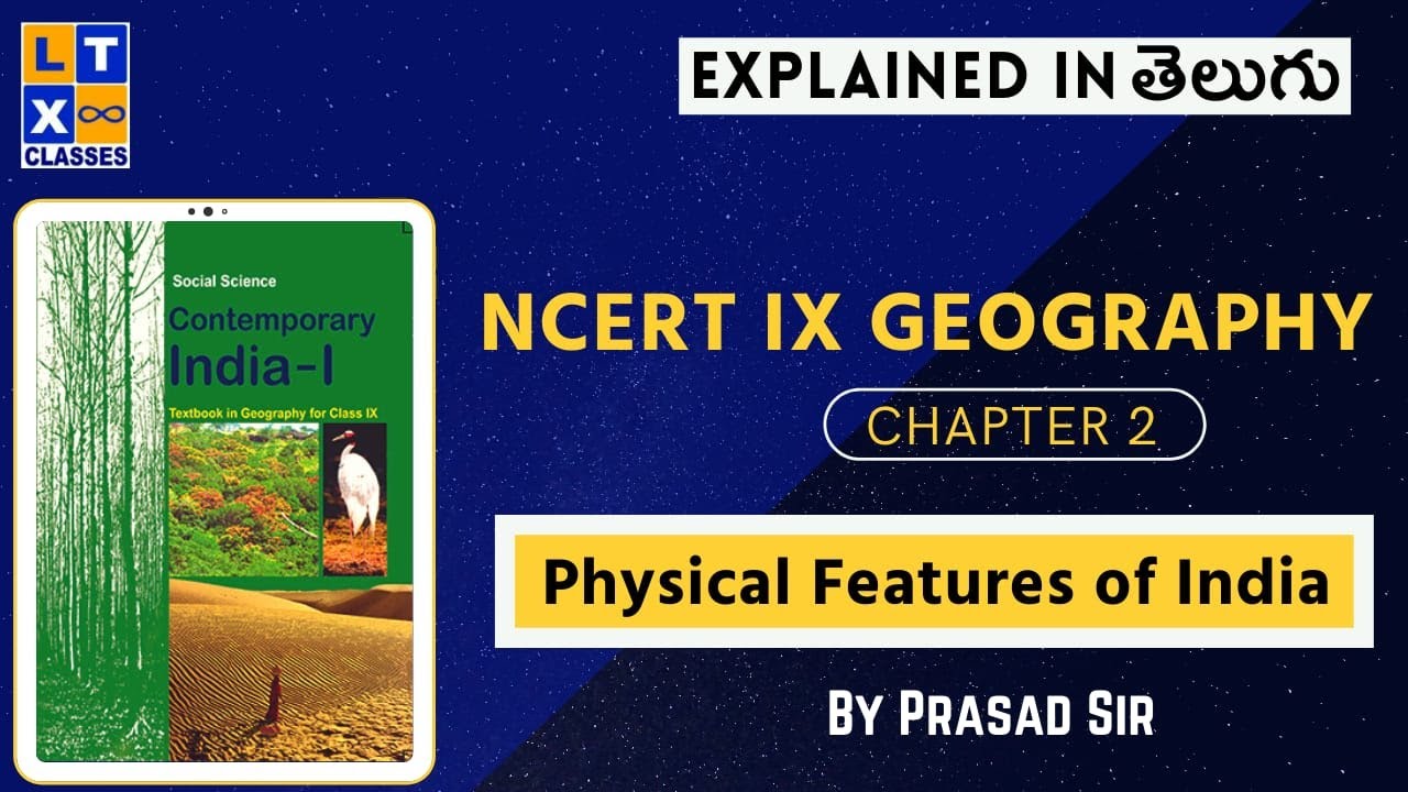 NCERT Foundation | Class IX Geography Chapter 2 By Prasad Sir | UPSC ...