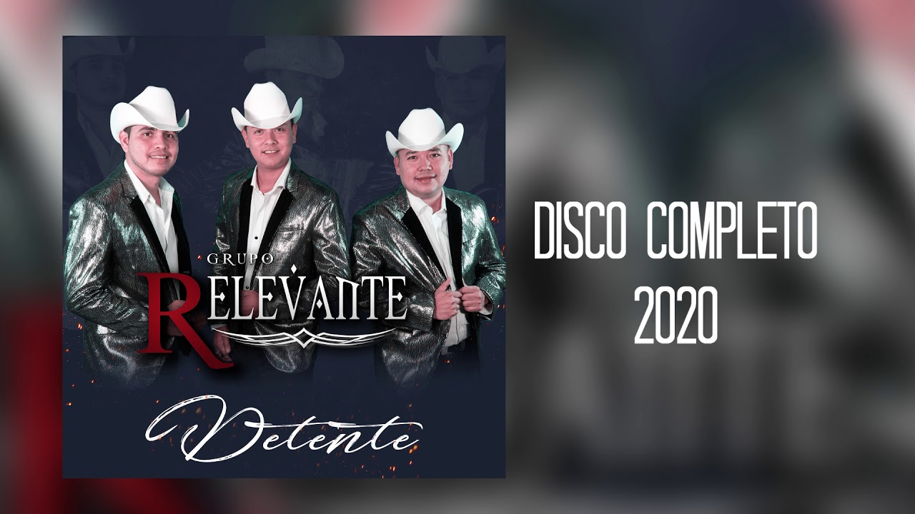 Grupo Relevante - DETENTE (Disco Completo) 2020 - YouTube