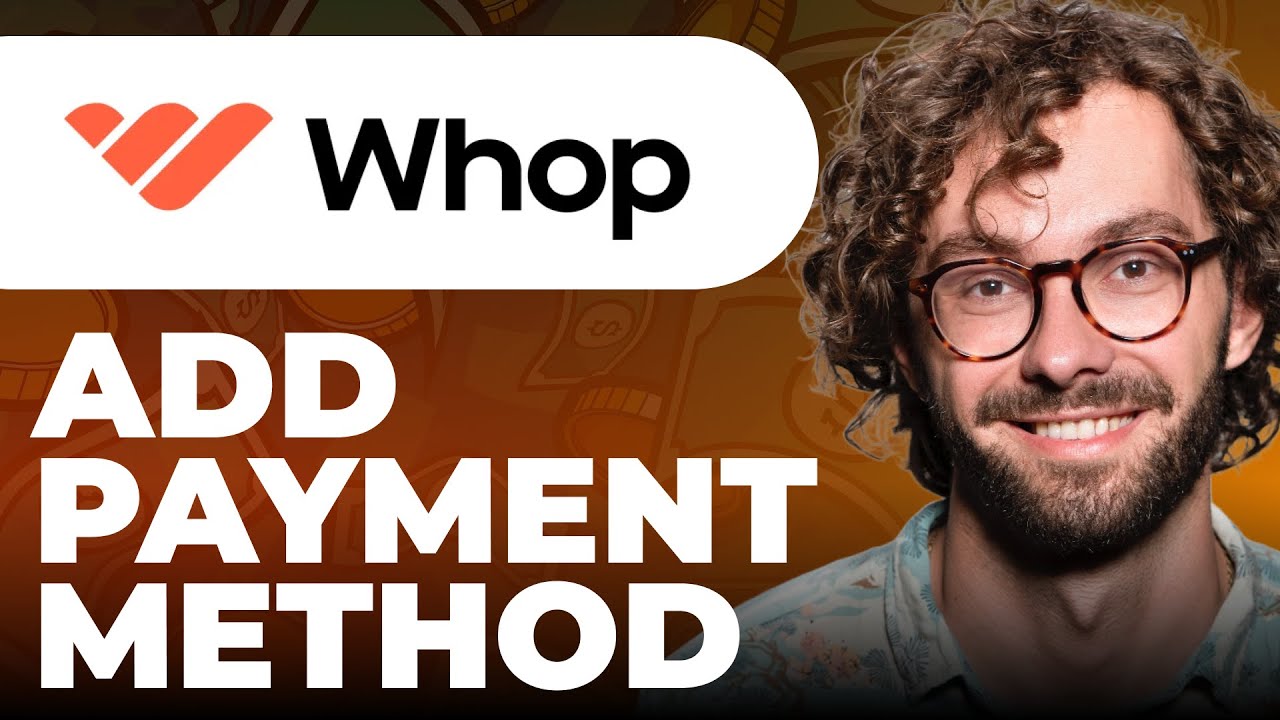 How To Add Payment Method on Whop - YouTube