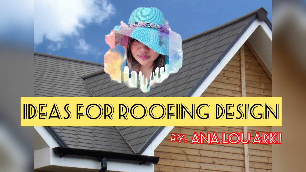 MODERN AND CLASSIC ROOF DESIGNS - YouTube