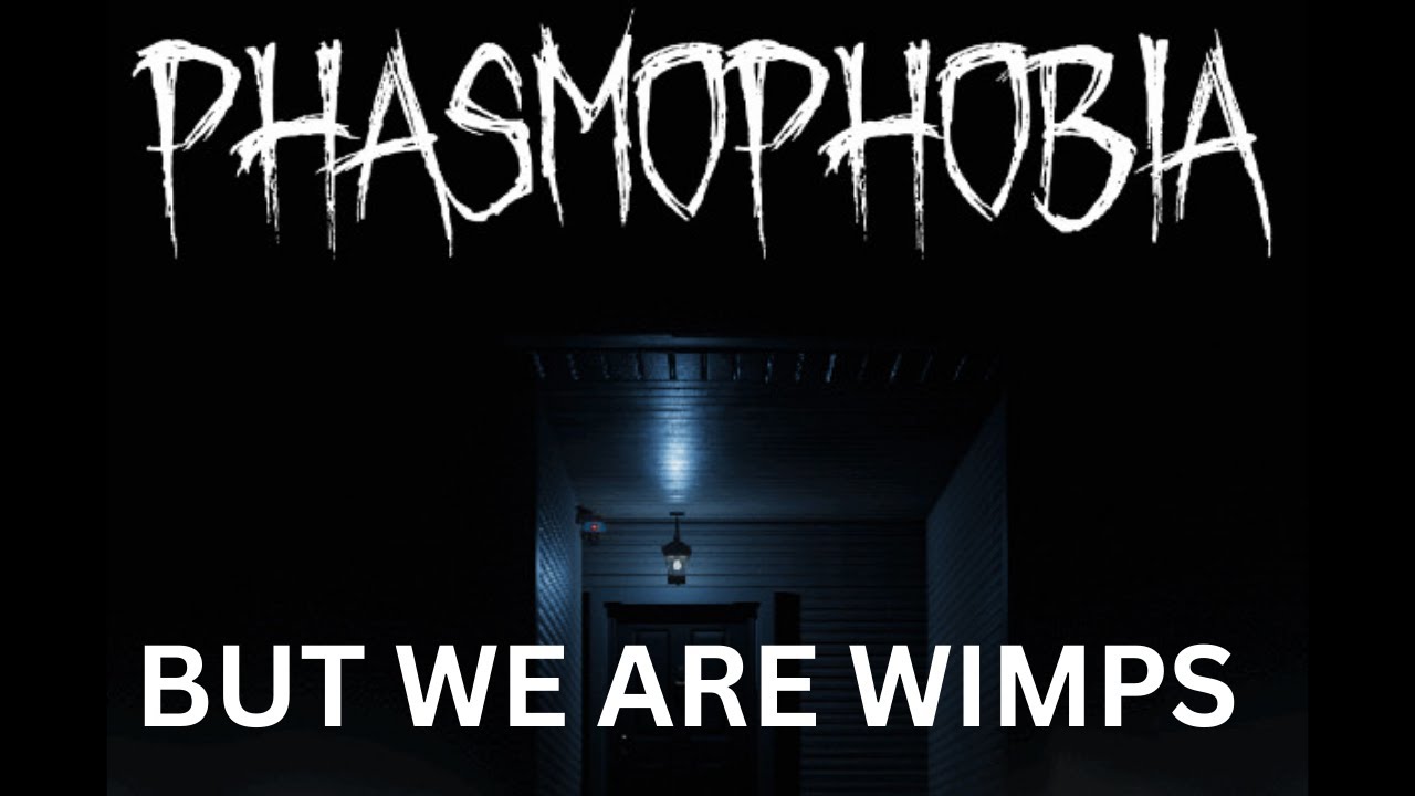 Screaming and Wimping Around in Phasmophobia - YouTube