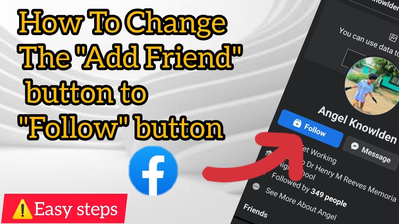 How To Change The "Add Friend" button to "Follow" On Facebook In 2024 ...