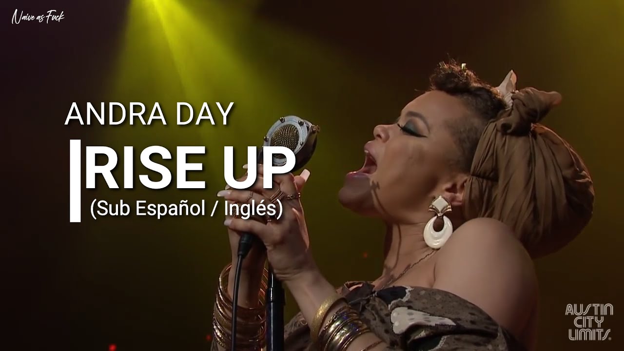 Andra Day - Rise Up (Sub Español / Inglés) - YouTube