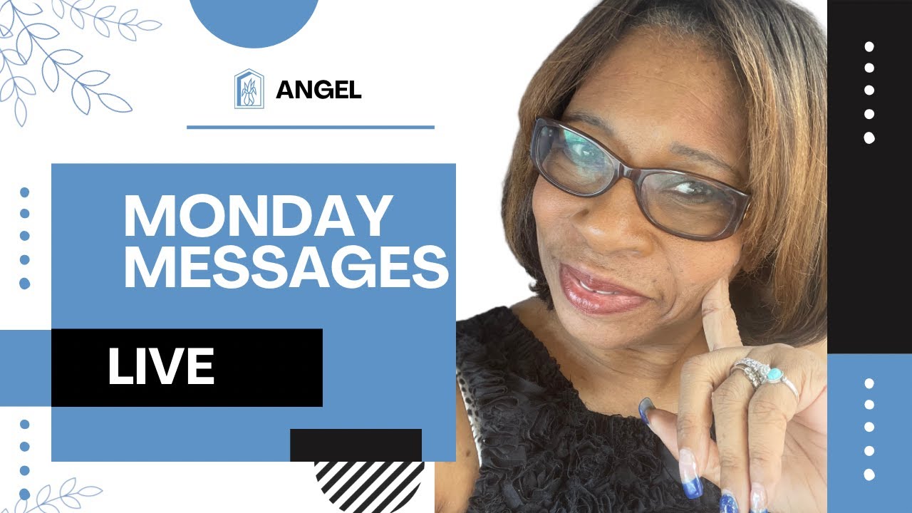 MONDAY'S ANGEL MESSAGES - YouTube