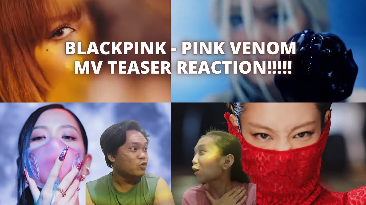 BLACKPINK - 'PINK VENOM' M/V TEASER REACTION | PHILIPPINES | - YouTube