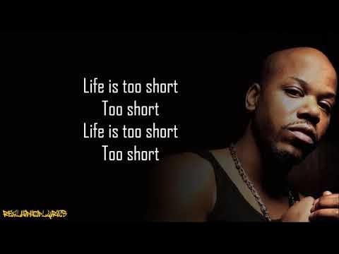 Too Short - Life Is...Too Short (Lyrics) - YouTube
