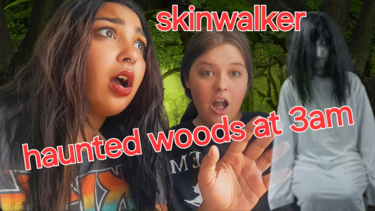 3AM IN HAUNTED SKINWALKER WOODS! - YouTube