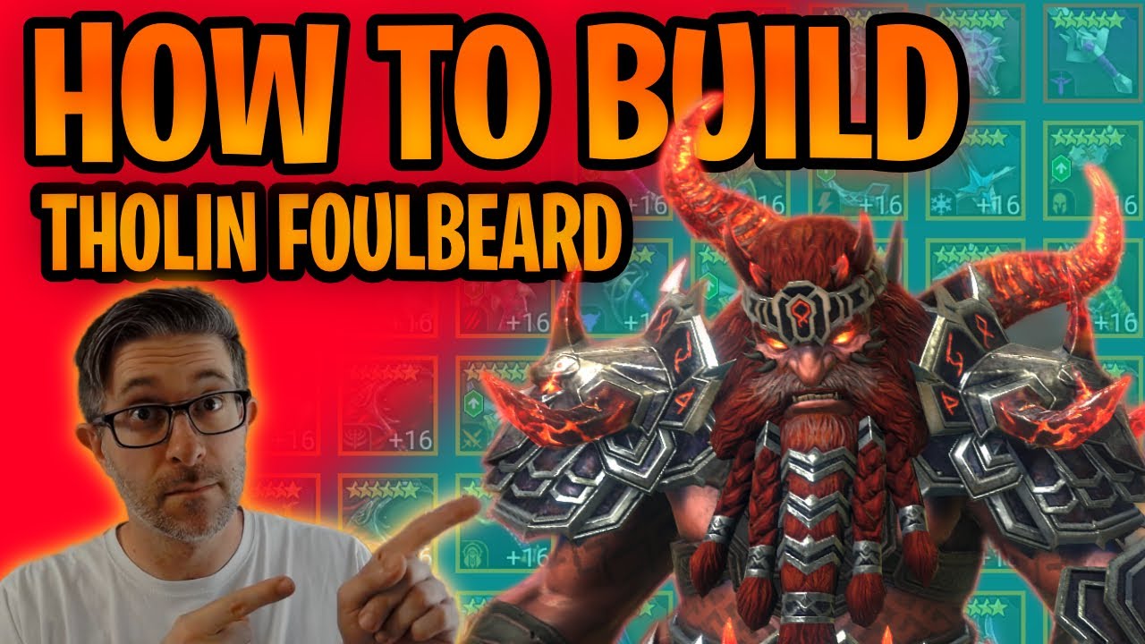 Tholin Foulbeard - How to build - RAID: Shadow Legends - YouTube