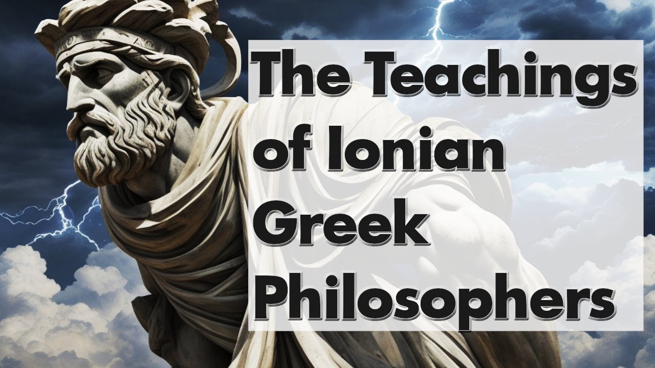 7 philosophies of the 6 famous best Ionian Greek Philosophers # ...