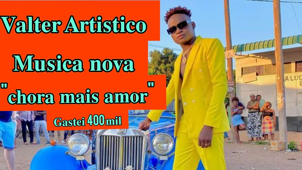 Valter Artistico "chora mais" musica nova | Twenty fingers vai estar em ...