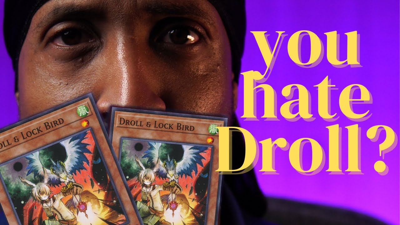Yugioh Players Hate Droll and Lock Bird???? - YouTube