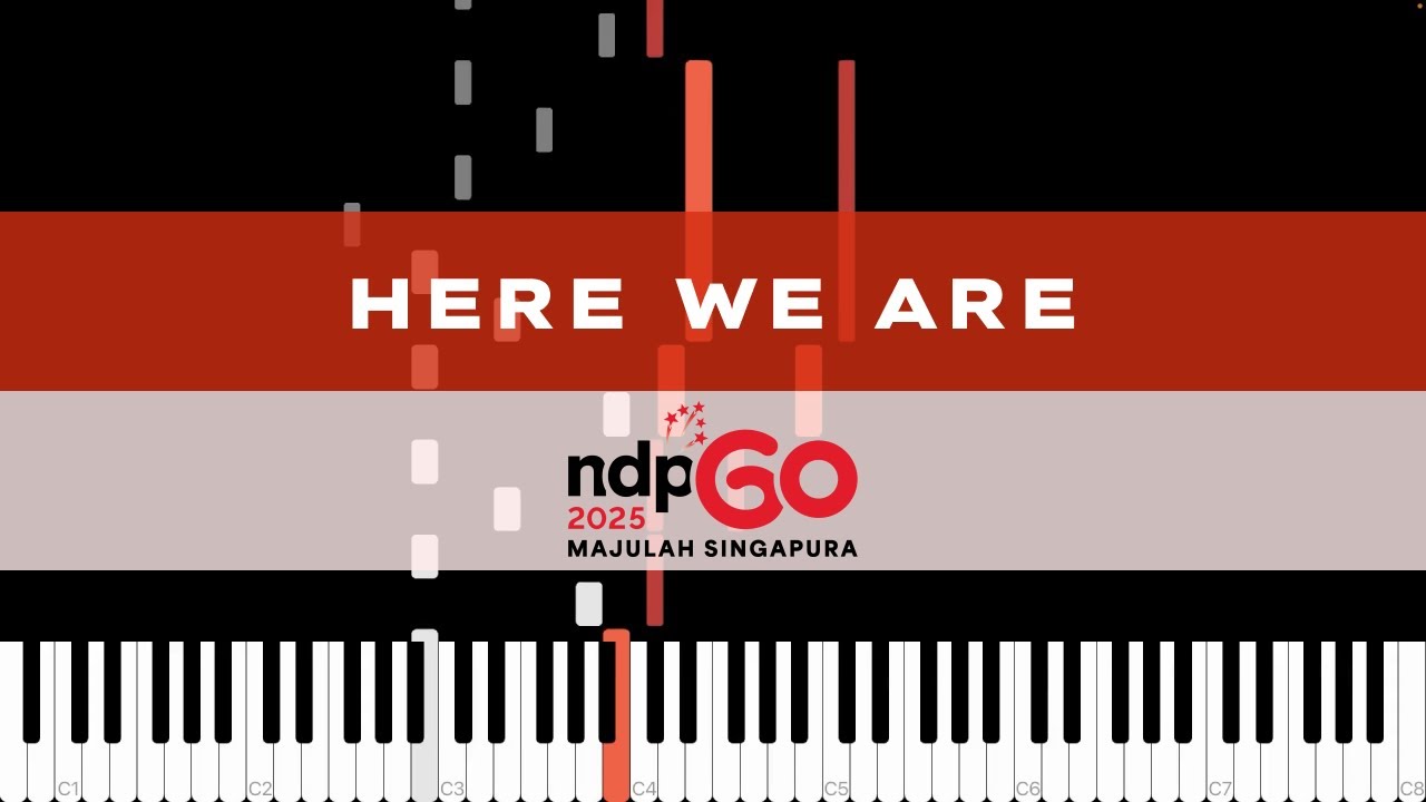 Here We Are (NDP 2025 Theme Song) - Piano Cover - YouTube