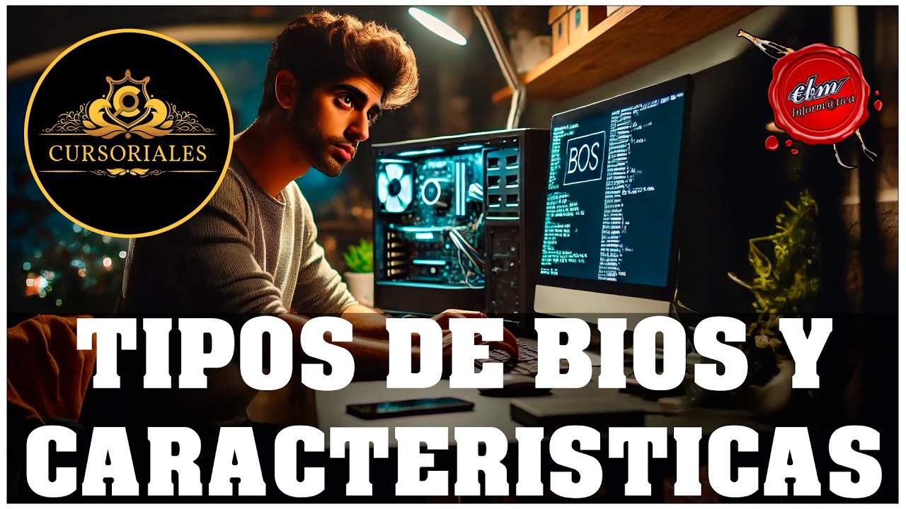 TIPOS DE BIOS Y SUS PRINCIPALES CARACTERÍSTICAS - YouTube