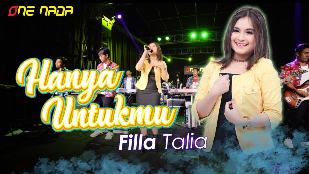 HANYA UNTUKMU - Filla Talia | OFFICIAL ONE NADA - YouTube