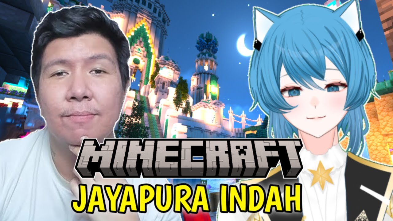 【MINECRAFT】MAIN DI SERVER JAYAPURA INDAH PUNYA @WindahBasudara ...