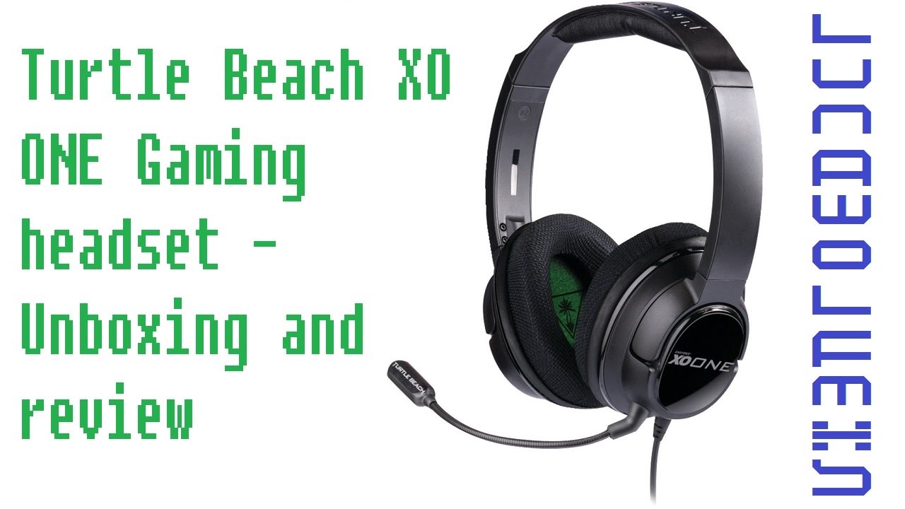 Turtle Beach XO ONE Gaming headset - Unboxing and review - YouTube