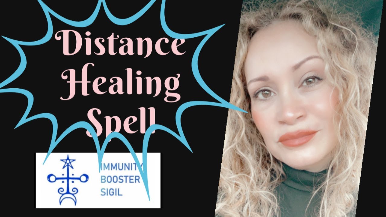 Distance healing spell - YouTube
