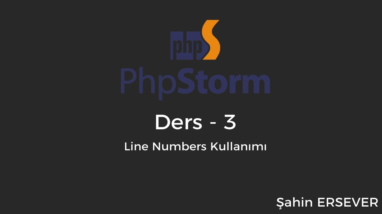 03 Phpstorm Line Numbers Kullanımı Youtube