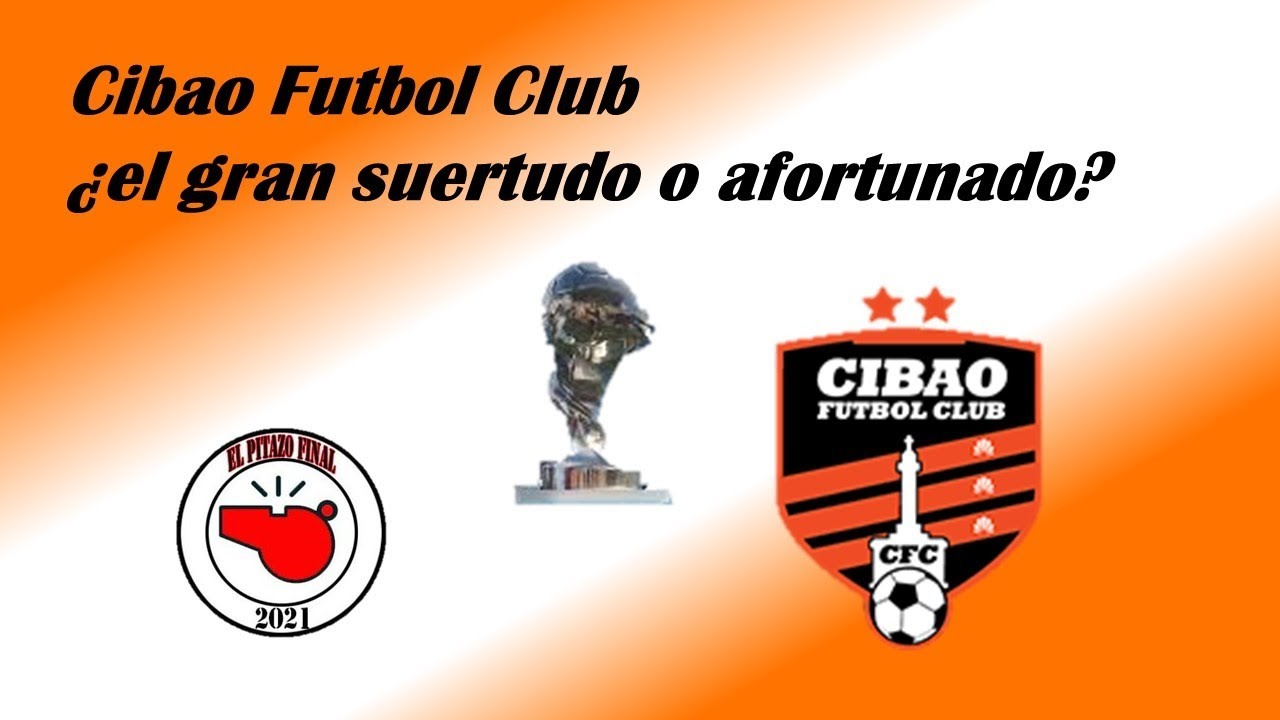 Cibao Fútbol Club el ''cheposo'' de la #LDF - YouTube