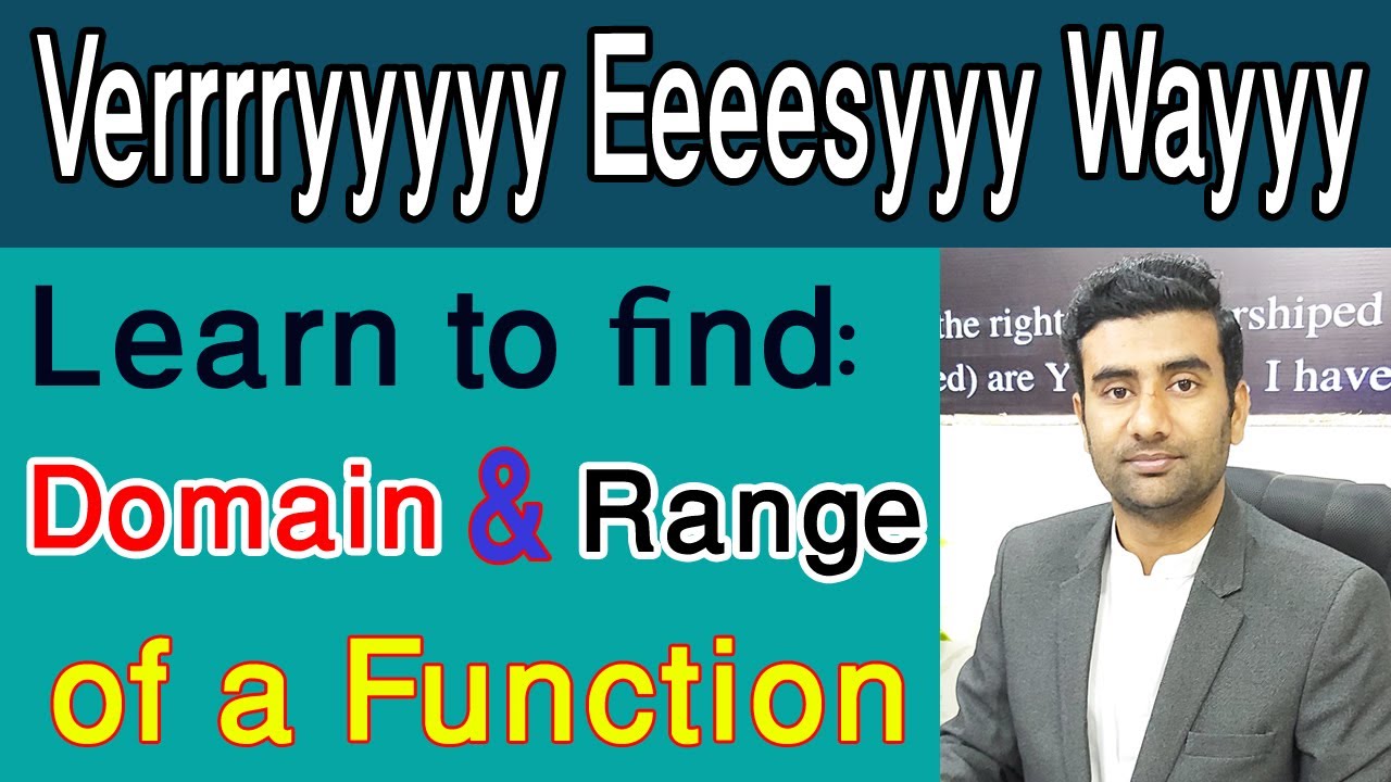 very very Easy Method of finding domain and Range of a function - YouTube