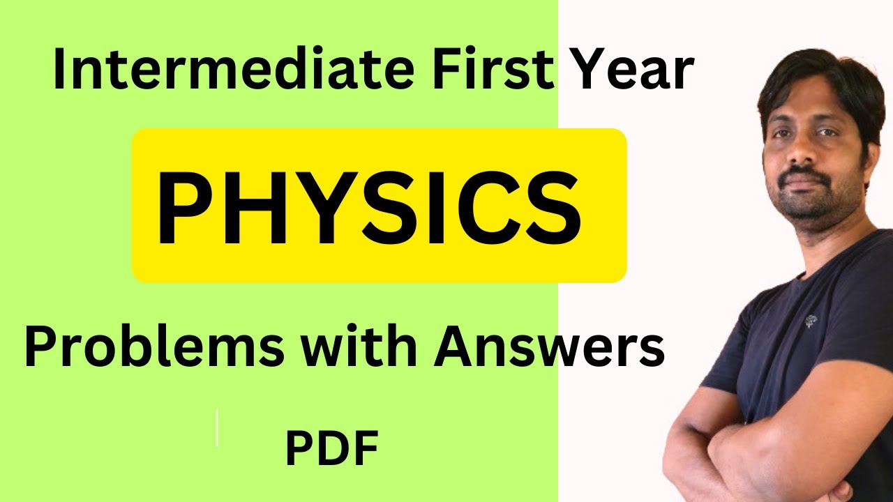 Intermediate First Year Physics Important Problems with Answers pdf ...