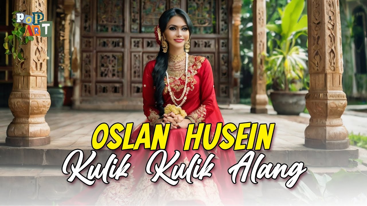 Oslan Husein - Kulik Kulik Alang (Official Audio) - YouTube