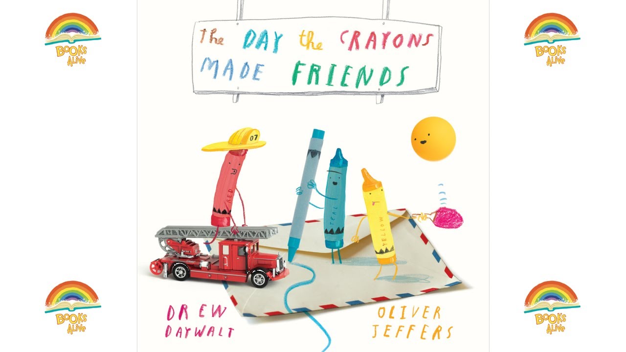 The Day The Crayons Made Friends - Books Alive! Read Aloud Bedtime ...