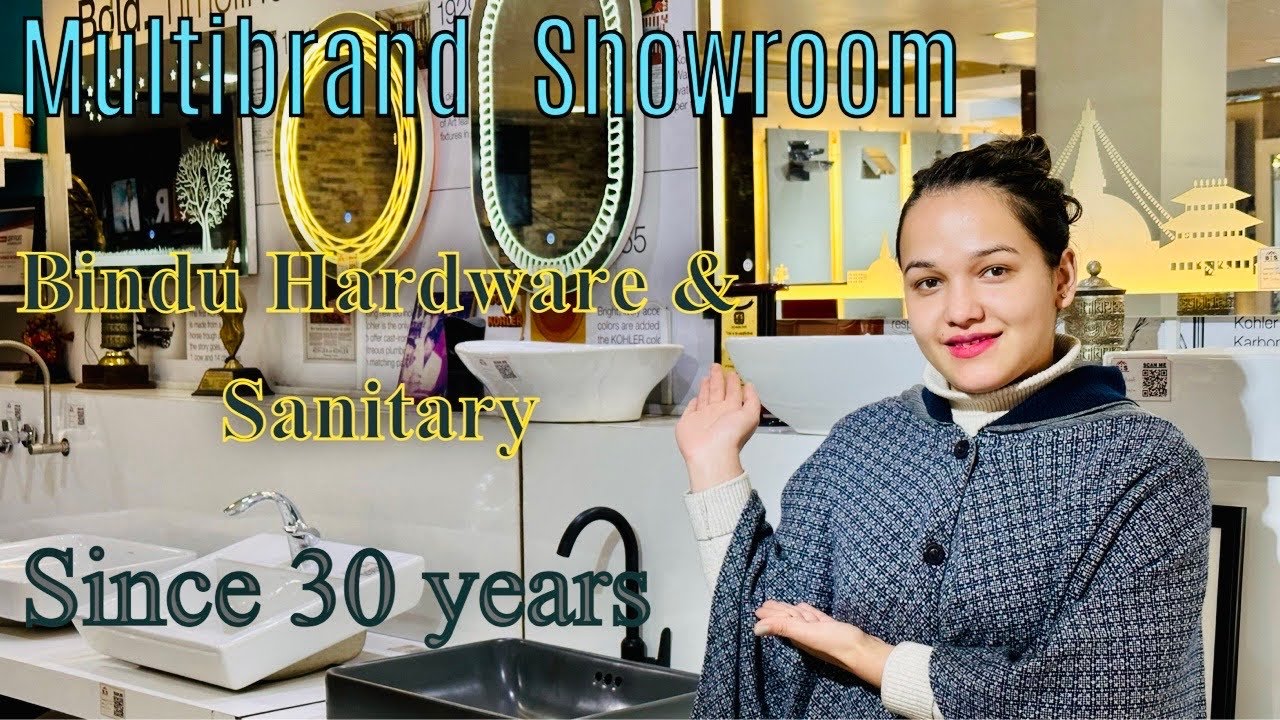 Nepal's largest Multibrand showroom | Bindu hardware and Sanitary # ...