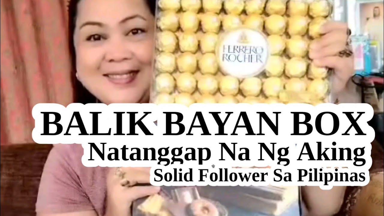 DUMATING NA ANG BALIK BAYAN BOX NG AKING SOLID FOLLOWER. MARAMING SALAMAT PO FRIENDSHIP SA ...
