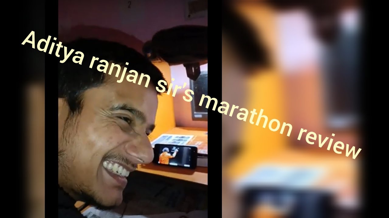 Aditya ranjan sir's 60 day 60 marathon review - YouTube