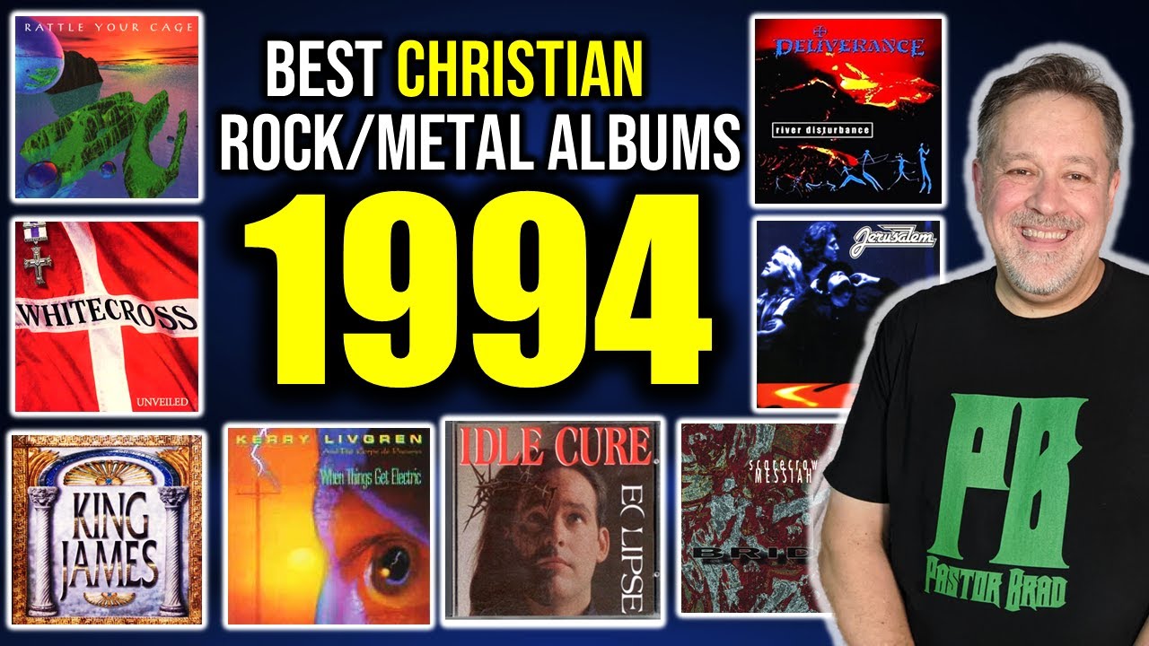 The Best Christian Rock & Metal Albums of 1994! - YouTube